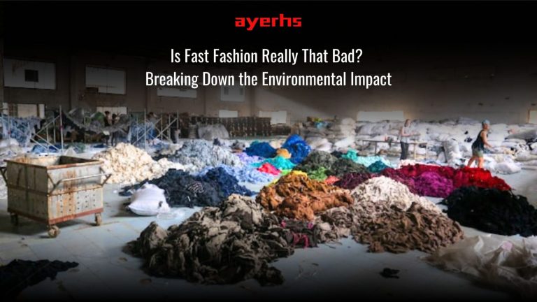 Is Fast Fashion Really That Bad? Breaking Down the Environmental Impact ...